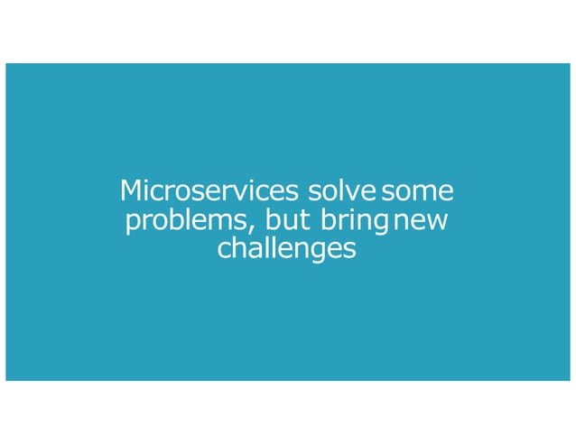 Everything you want to know about microservices | PPT