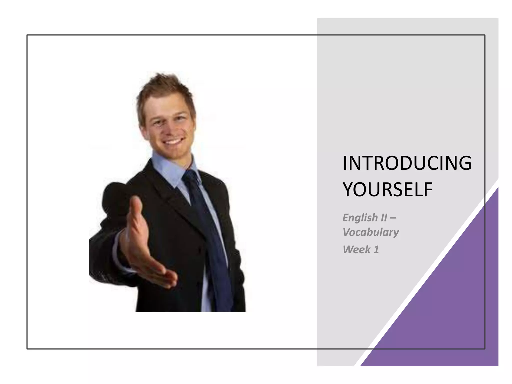 introducing-oneself-week1 E2.pptx