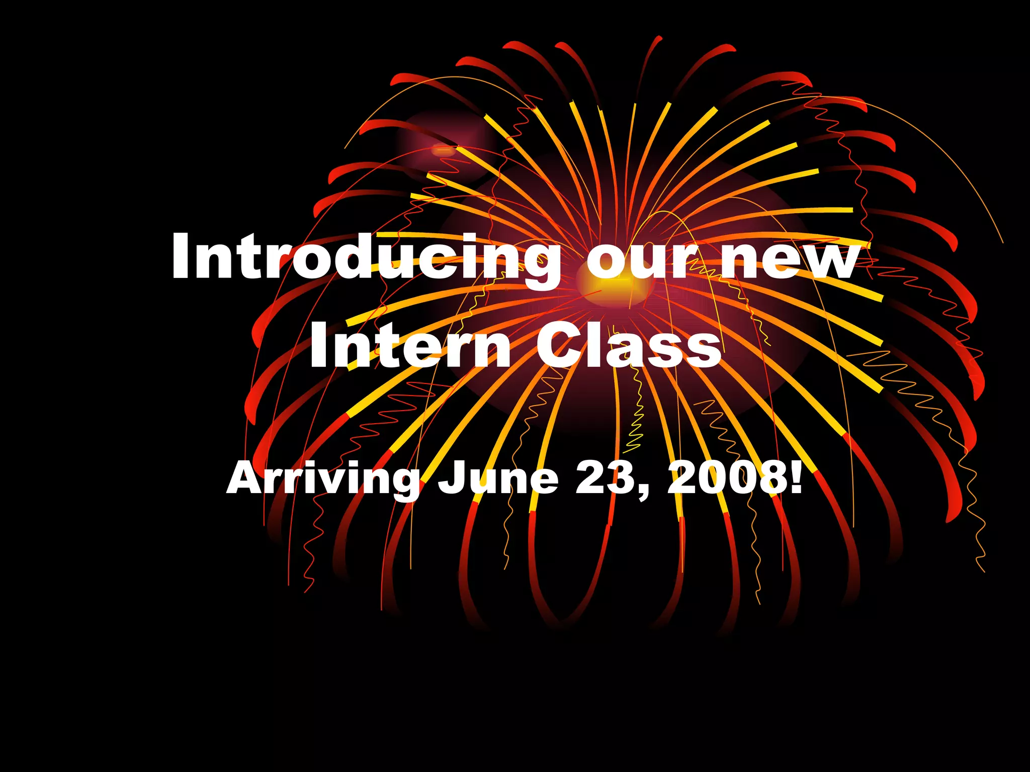 Introducing Our New Intern Class | PPT