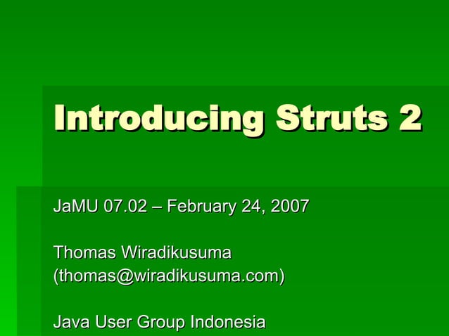 Introducing Struts 2 | PPT | Web Design and HTML | Internet