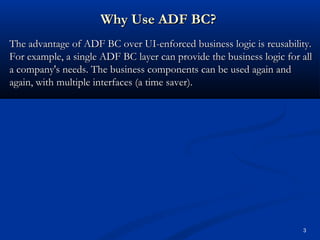 Introducing adf business components | PPT