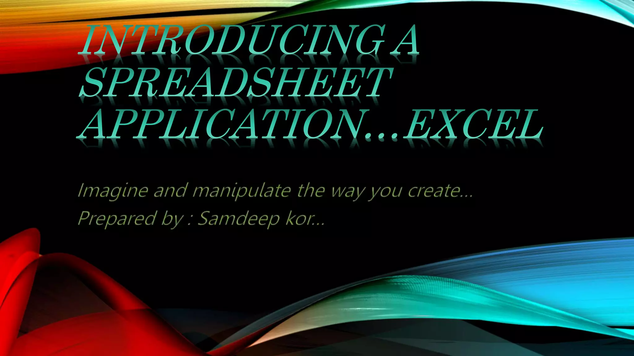 Introducing a spreadsheet application.pptx