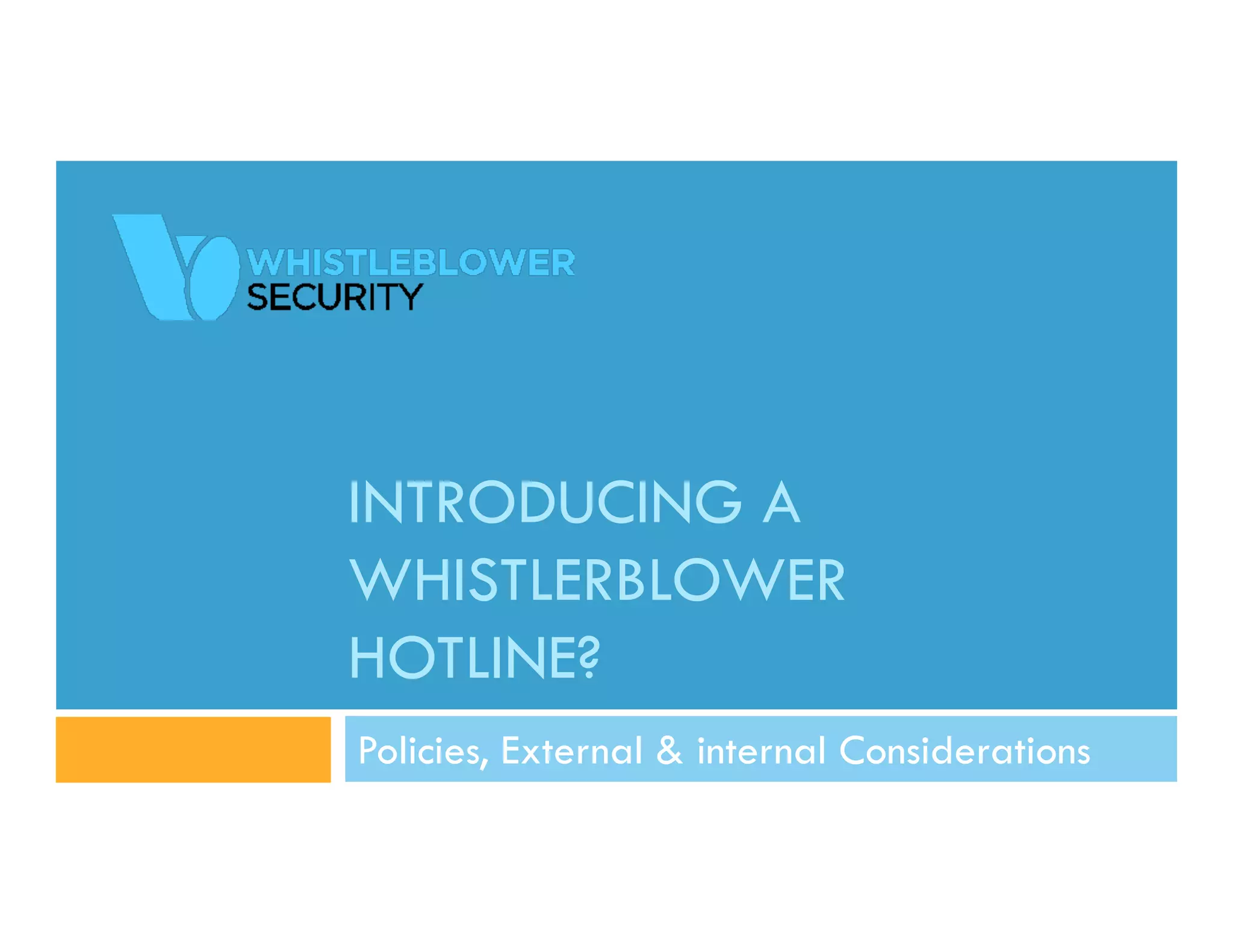Introducing a whistleblower_hotline | PPT