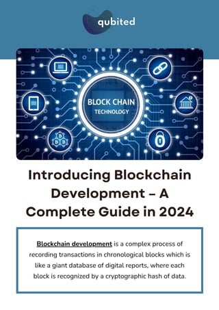 Introducing Blockchain Development – A Complete Guide in 2024.pdf
