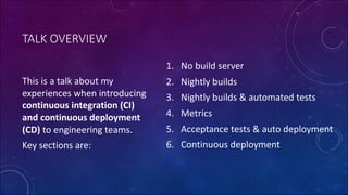 Introducing CI/CD to Engineering Teams - By: Matt Brunsdon | PPT | Free ...
