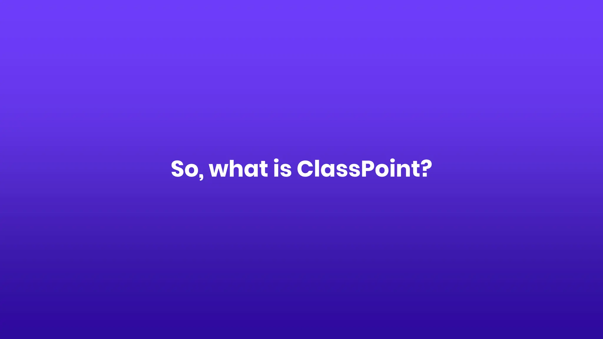 Introducing+ClassPoint+-+2024+Demo.pptx. | PPT Introducing+ClassPoint+-+2024+Demo.pptx. | PPT