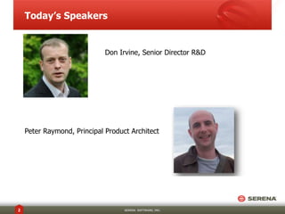 Introducing Serena Dimensions CM 14, Discussion and product ...