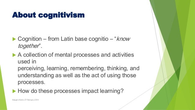 Introducing cognitivism as a learning theory