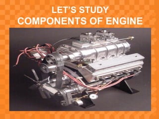 parts of ic engine | PPT
