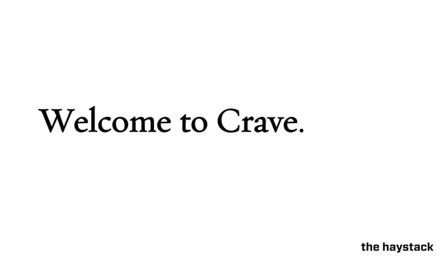 Introducing Crave | PPT