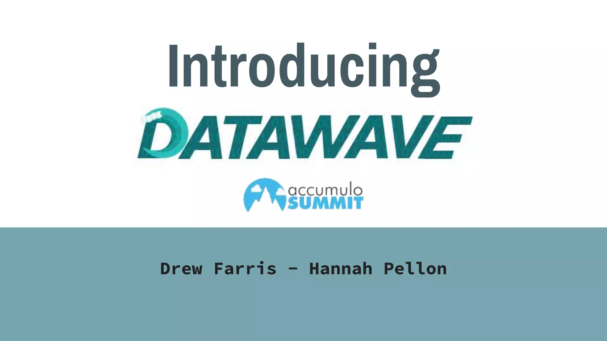 Introducing Datawave | PPTX
