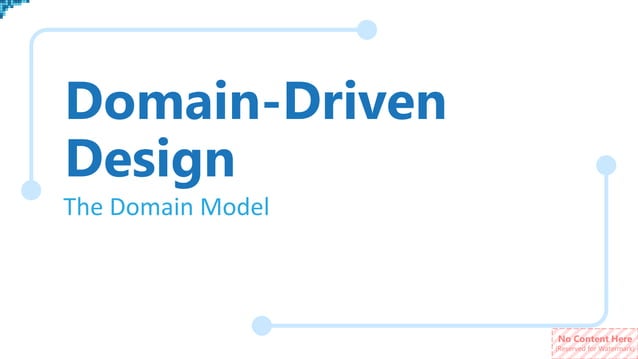 Introducing Domain Driven Design - codemash | PPT