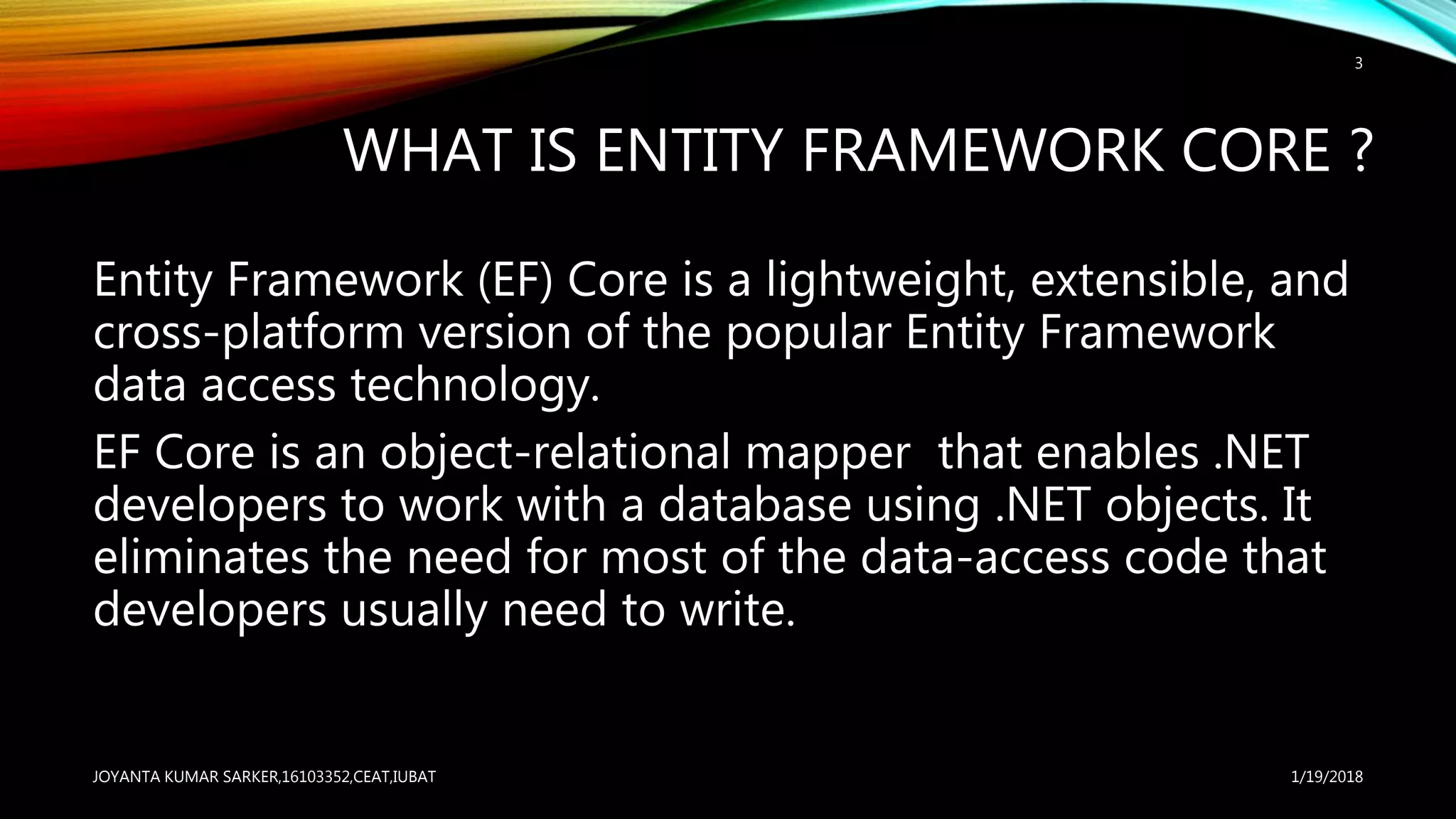 Introducing Entity Framework Core | PPT Introducing Entity Framework Core | PPT