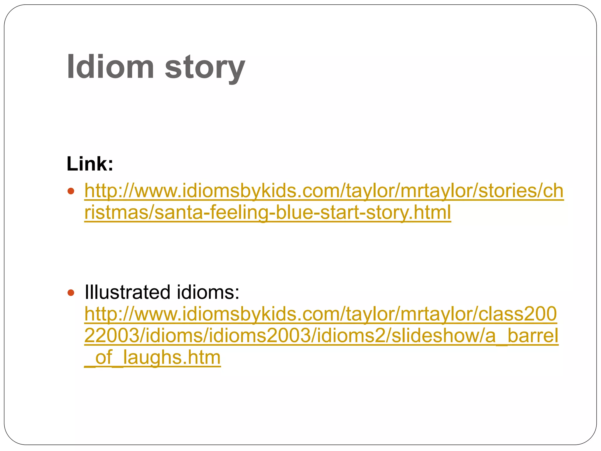 Introducing idioms | PPTX