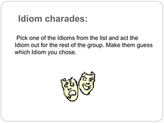 Introducing idioms | PPTX