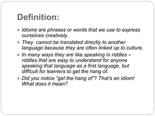 Introducing idioms | PPTX