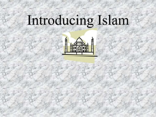 Introducing islam | PPT