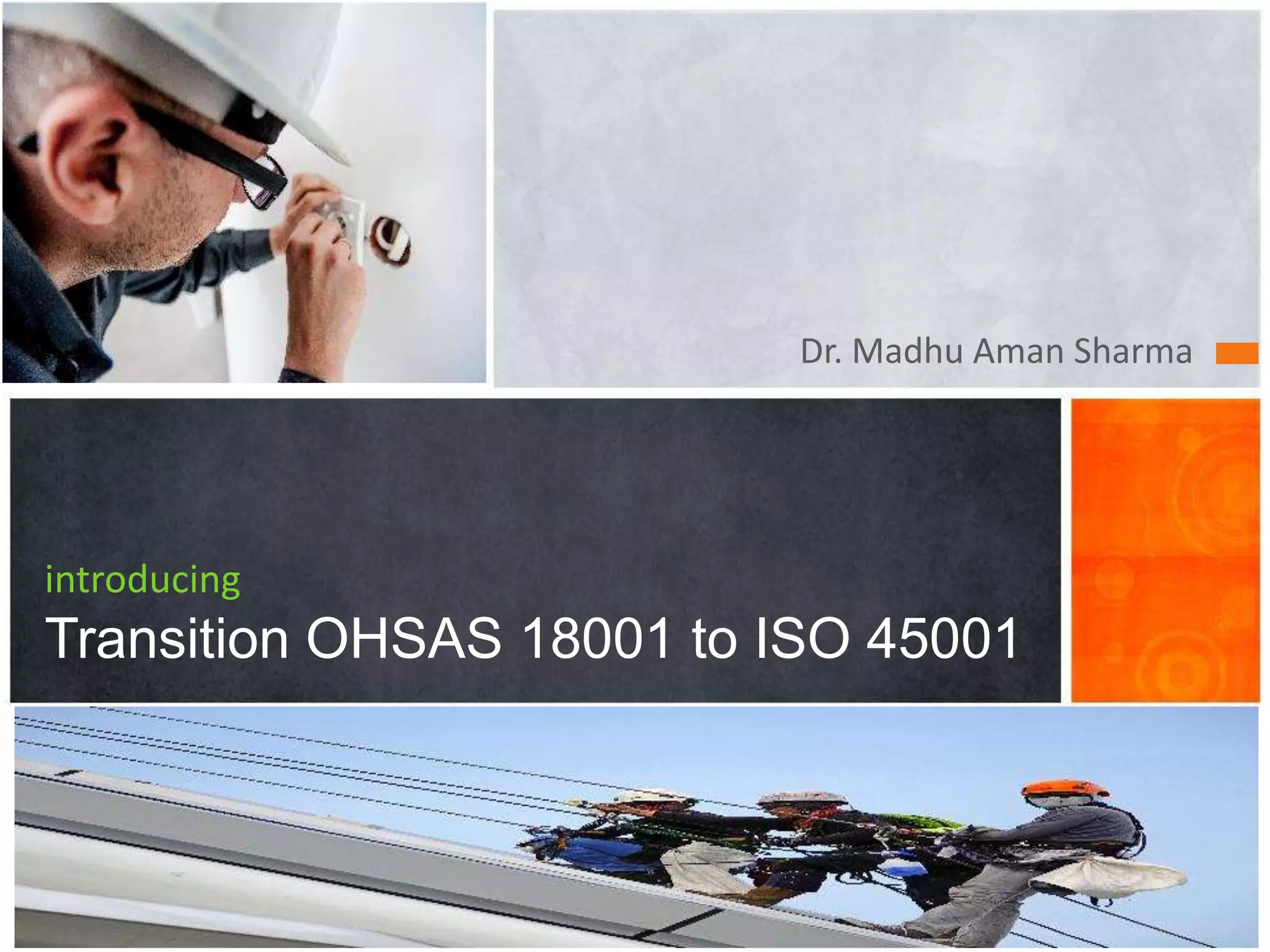Introducing iso 45001 | PPTX