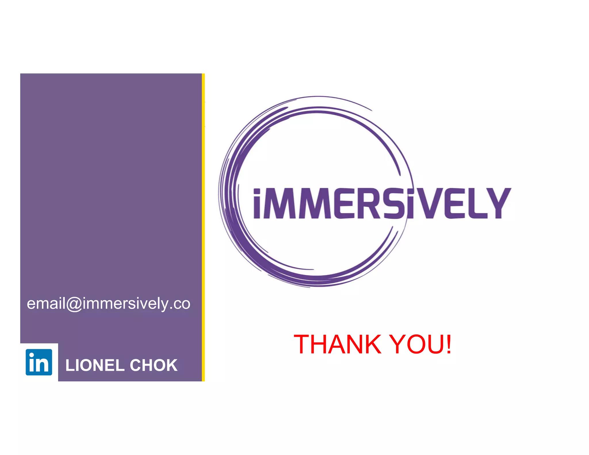 Lionel Chok of iMMERSiVELY (Singapore / Kuala Lumpur) | PDF | Technology & Computing