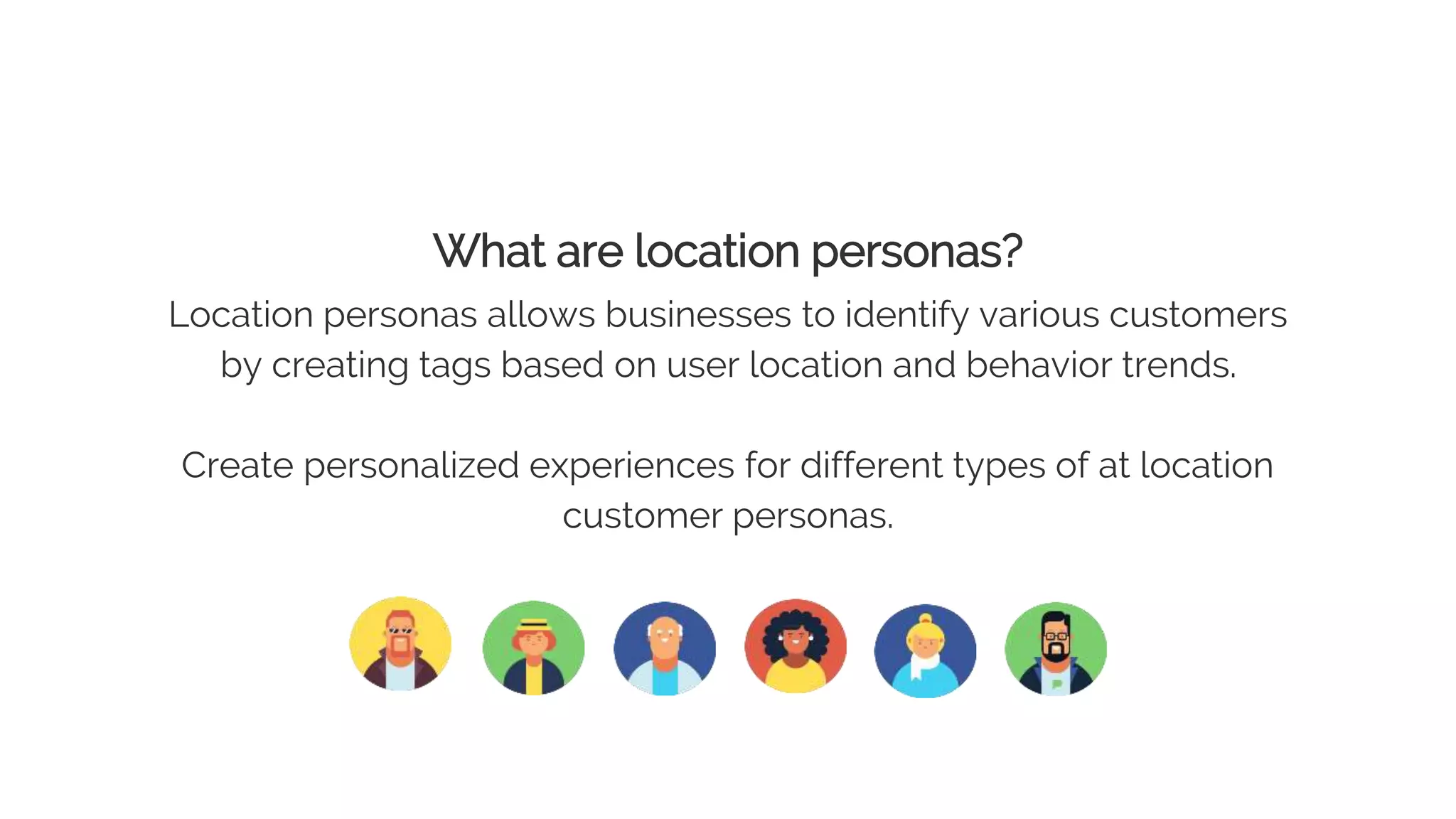 Introducing Location Personas™ - July Systems | PPTX