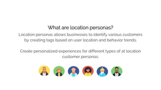 Introducing Location Personas™ - July Systems | PPTX