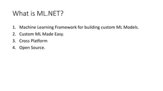 Introducing ML.NET For Absolute Beginners - Part 1 | PPTX | Computing | Technology & Computing