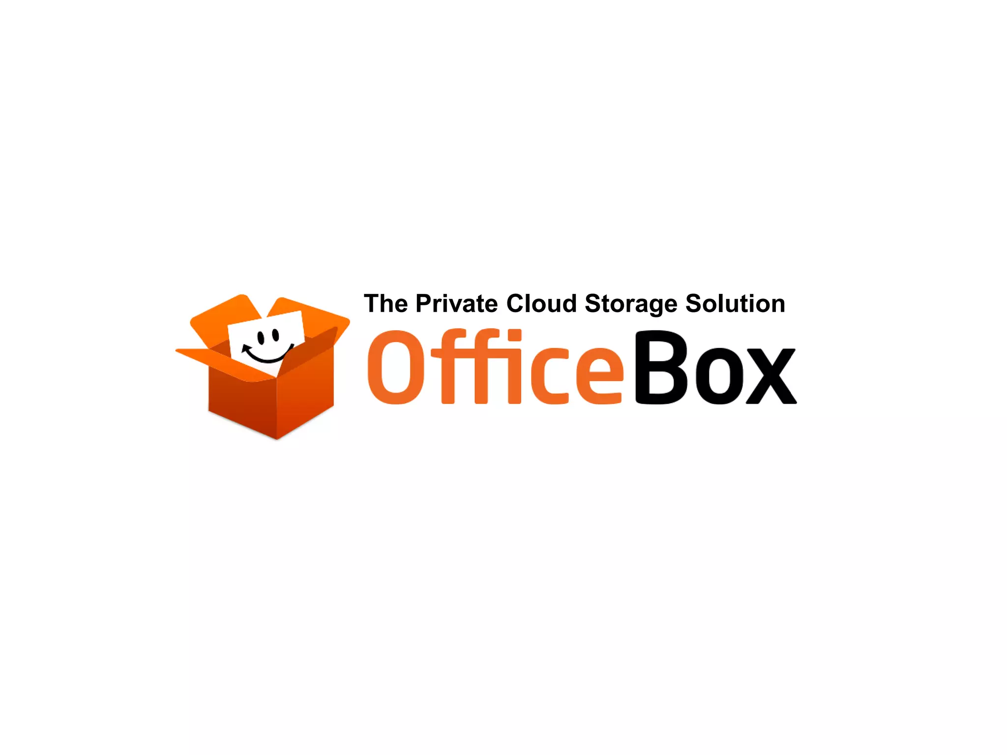 Introducing OfficeBox | PPT