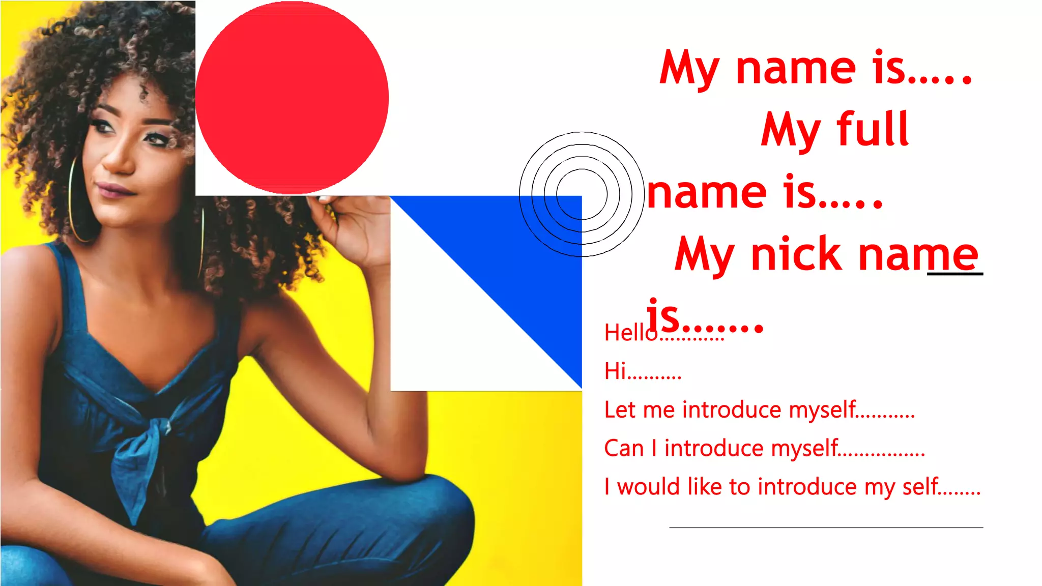 Introduce your self and others. | PPTX