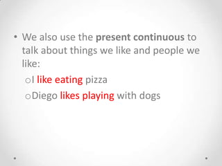 Introducing oneself, introducing others, greetings and likes and ...