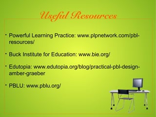 Introducing Project Based Learning | PPT