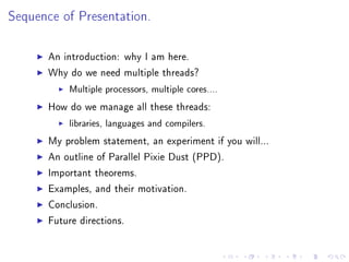 Introducing Parallel Pixie Dust | PPT