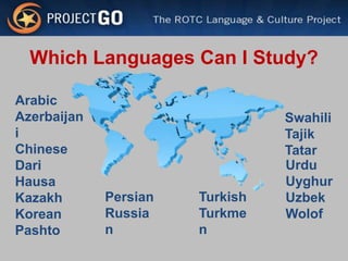 Introducing Project GO - ROTC Language and Culture Project | PPTX