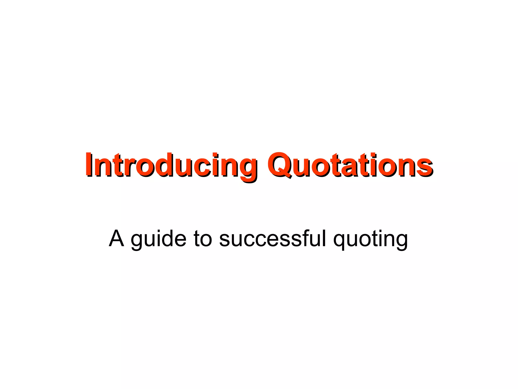 Introducing quotations | PPT
