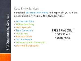 SAI Outsourcing Services | Web Design, Data Entry Services India | PPT