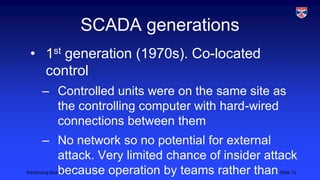 Introducing scada | PPTX | Computer Networking | Computing