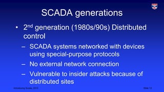Introducing scada | PPTX | Computer Networking | Computing