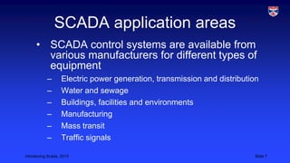 Introducing scada | PPTX | Computer Networking | Computing