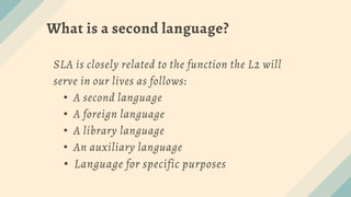 Introducing Second language acquisition.pptx
