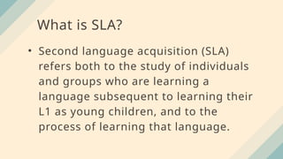 Introducing Second language acquisition.pptx