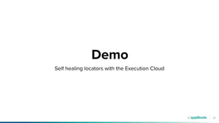 Introducing the Applitools Self Healing Execution Cloud.pdf | Free Download