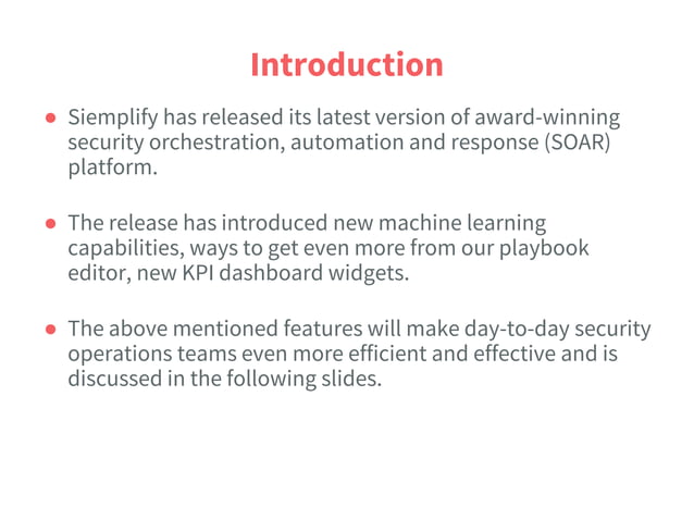 Introducing Siemplify V4.25 - Security Orchestration, Automation And Response (SOAR) Platform ...