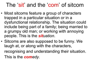 Introducing sitcom[1] | PPT