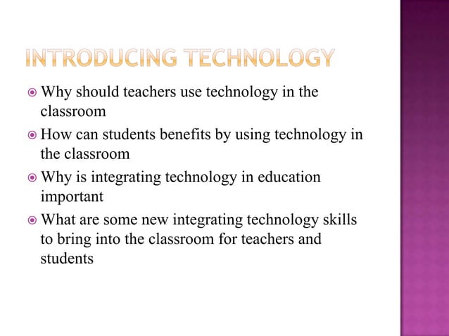 Introducing Technology Power Point | PPT