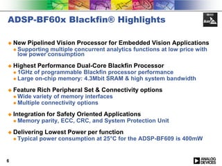 Introducing the ADSP BF609 Blackfin Processors | PPTX