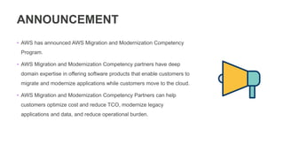 Introducing the aws migration and modernization competency | PPTX