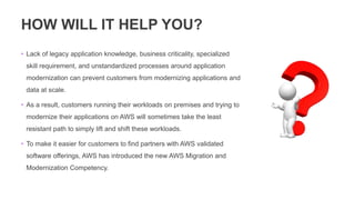 Introducing the aws migration and modernization competency | PPTX