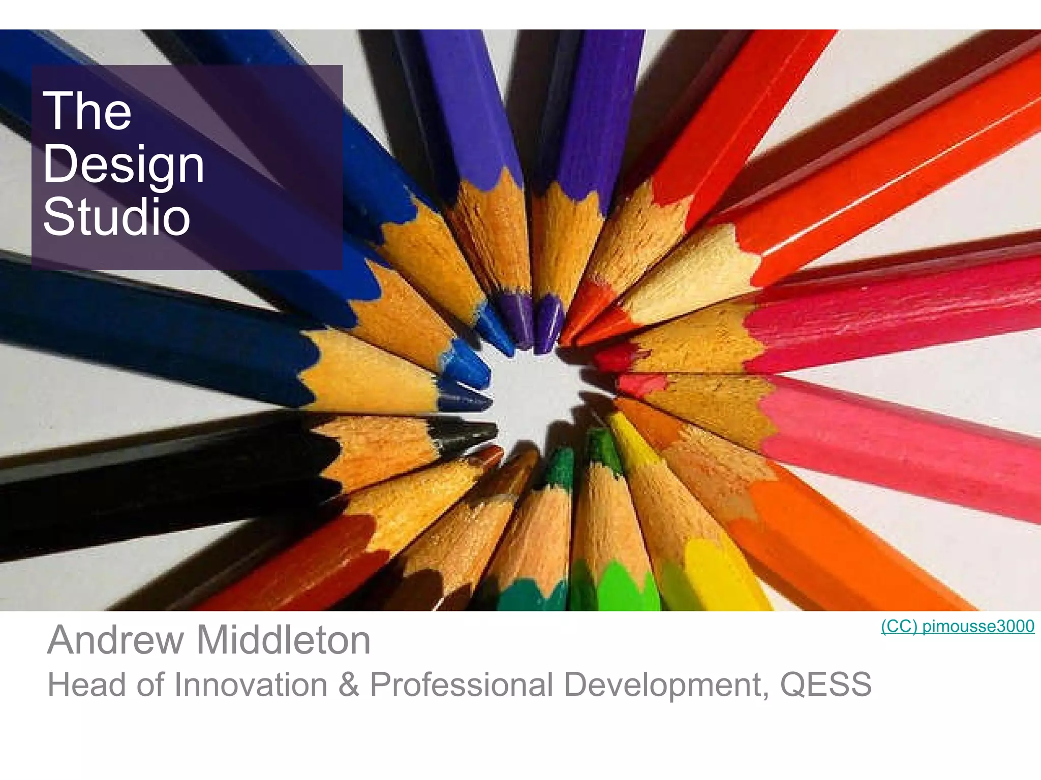 Introducing the design studio | PPT
