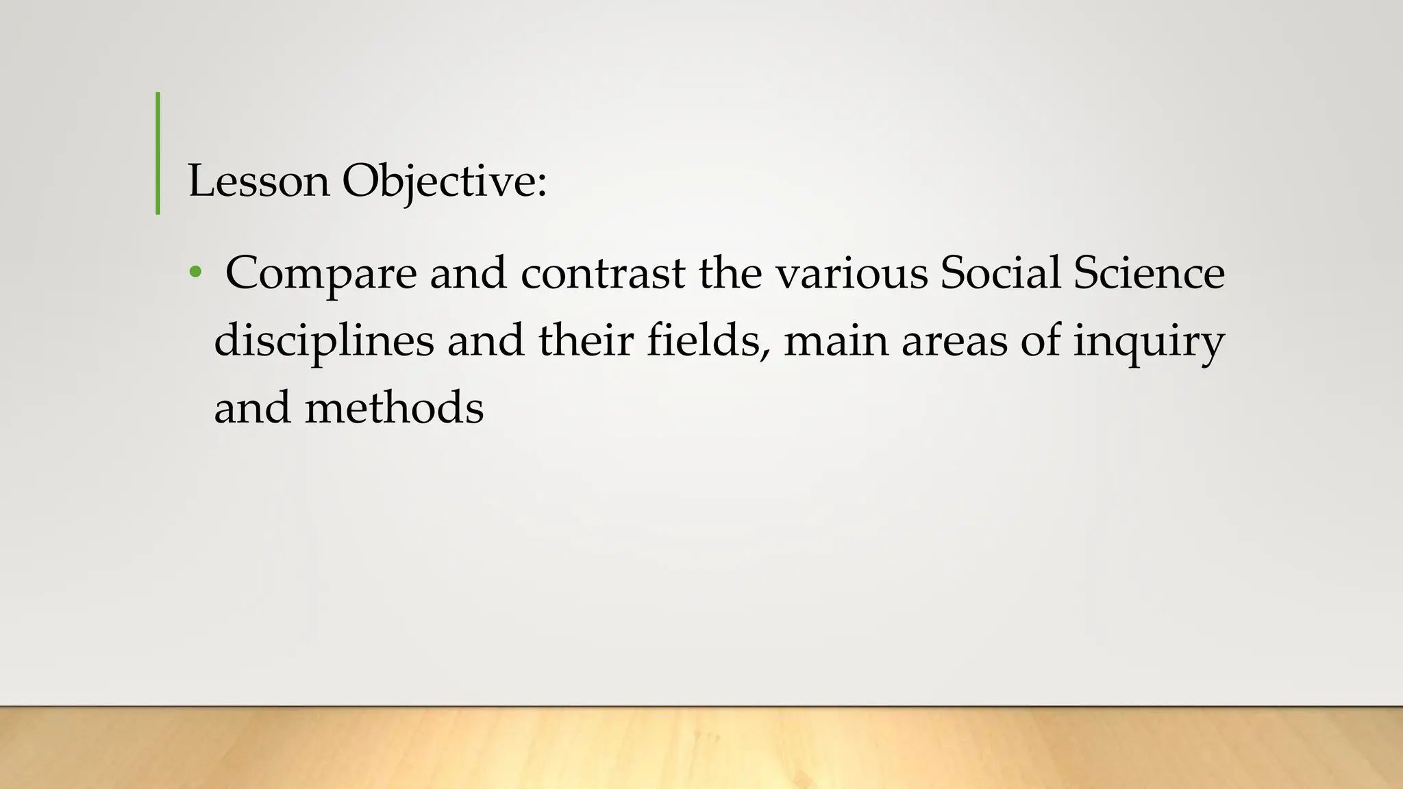 Introducing the Disciplines Within the Social Sciences.pptx
