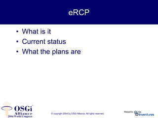 Introducing the Embedded Rich Client Platform (eRCP) - Jim Robbins, IBM | PPT