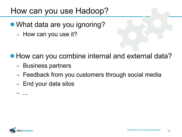 Introducing the hadoop ecosystem | PPT | Computing | Technology & Computing